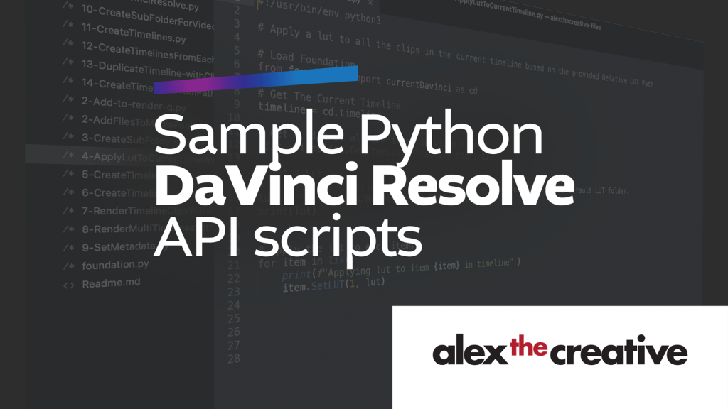 Davinci Resolve Api Sample Python Scripts By Alexthecreative Alexthecreative